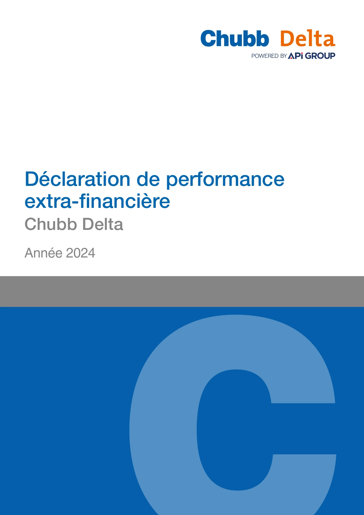 Déclaration de performance extra-financière 2024 | Chubb Delta